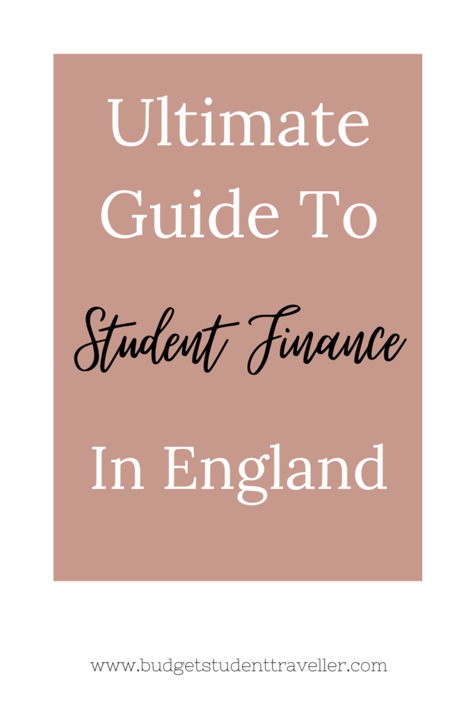 Your Ultimate Guide to Student Finance - The Frugal Explorer