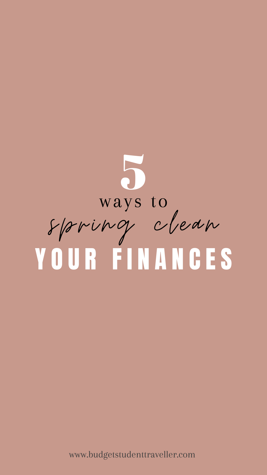 5 Ways to Spring Clean Your Finances - The Frugal Explorer