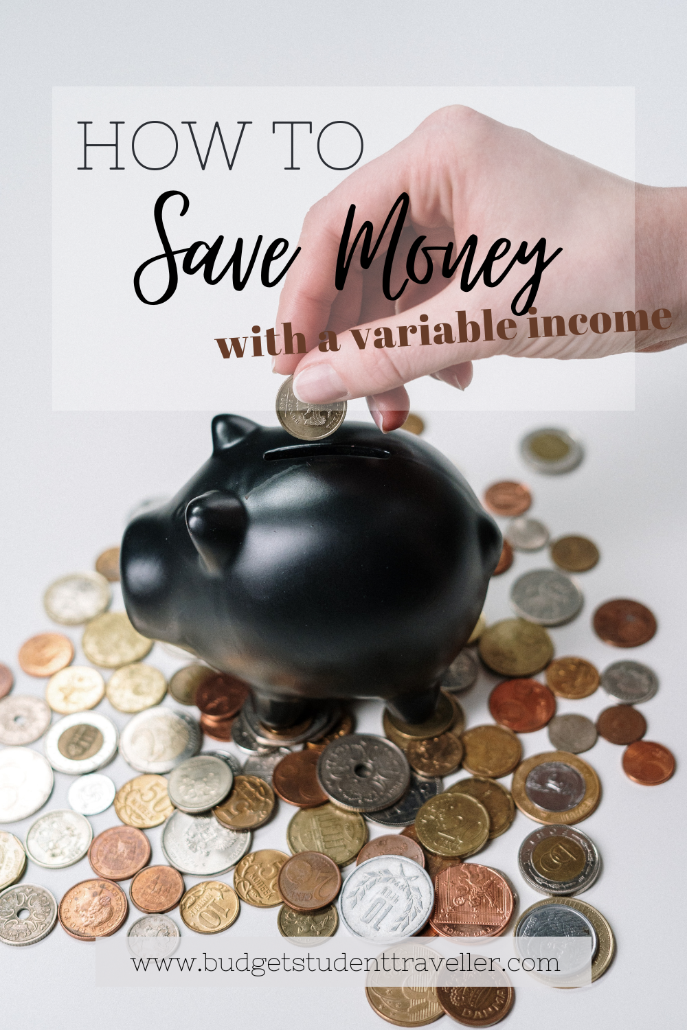 How To Save With A Variable Income - The Frugal Explorer