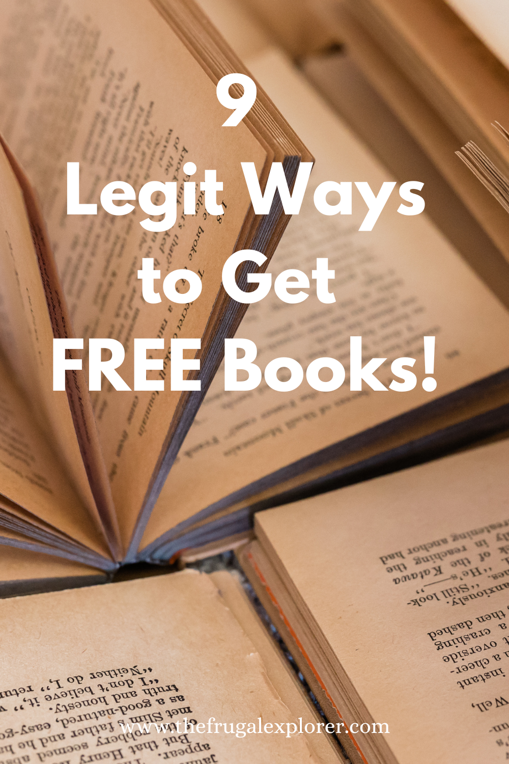 9 Ways To Get FREE Books - The Frugal Explorer